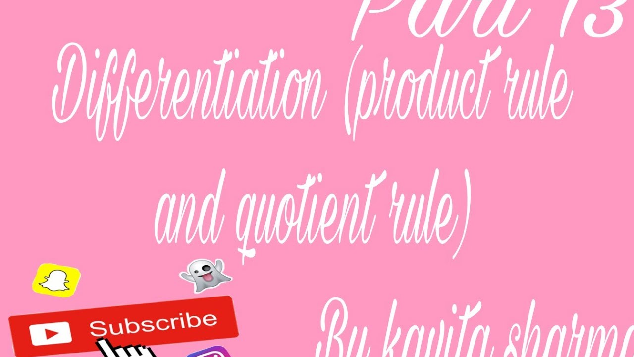 #differentiation ||product rule and quotient rule|| by kavita sharma ...