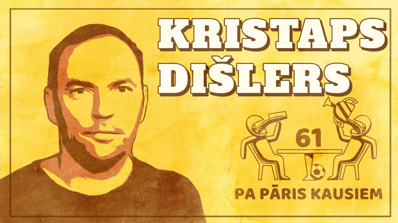 Pa Pāris Kausiem #61 Kristaps Dišlers - YouTube