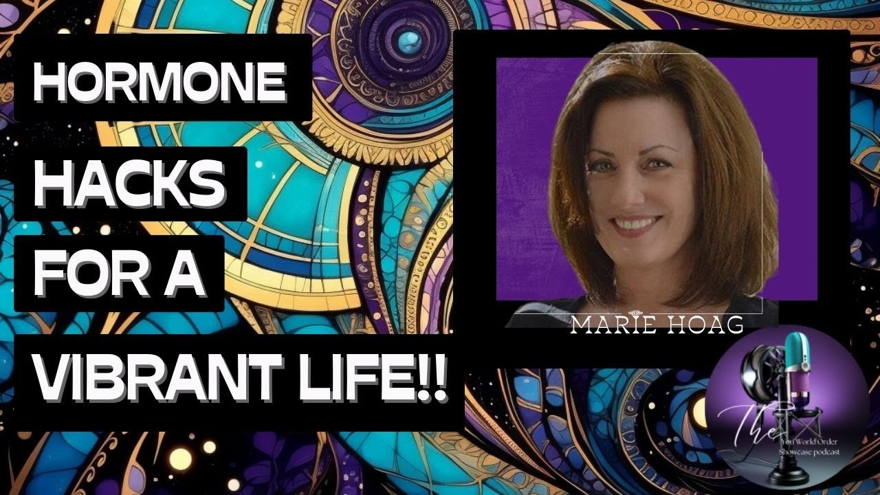 Hormone Hacks for a Vibrant Life - YouTube
