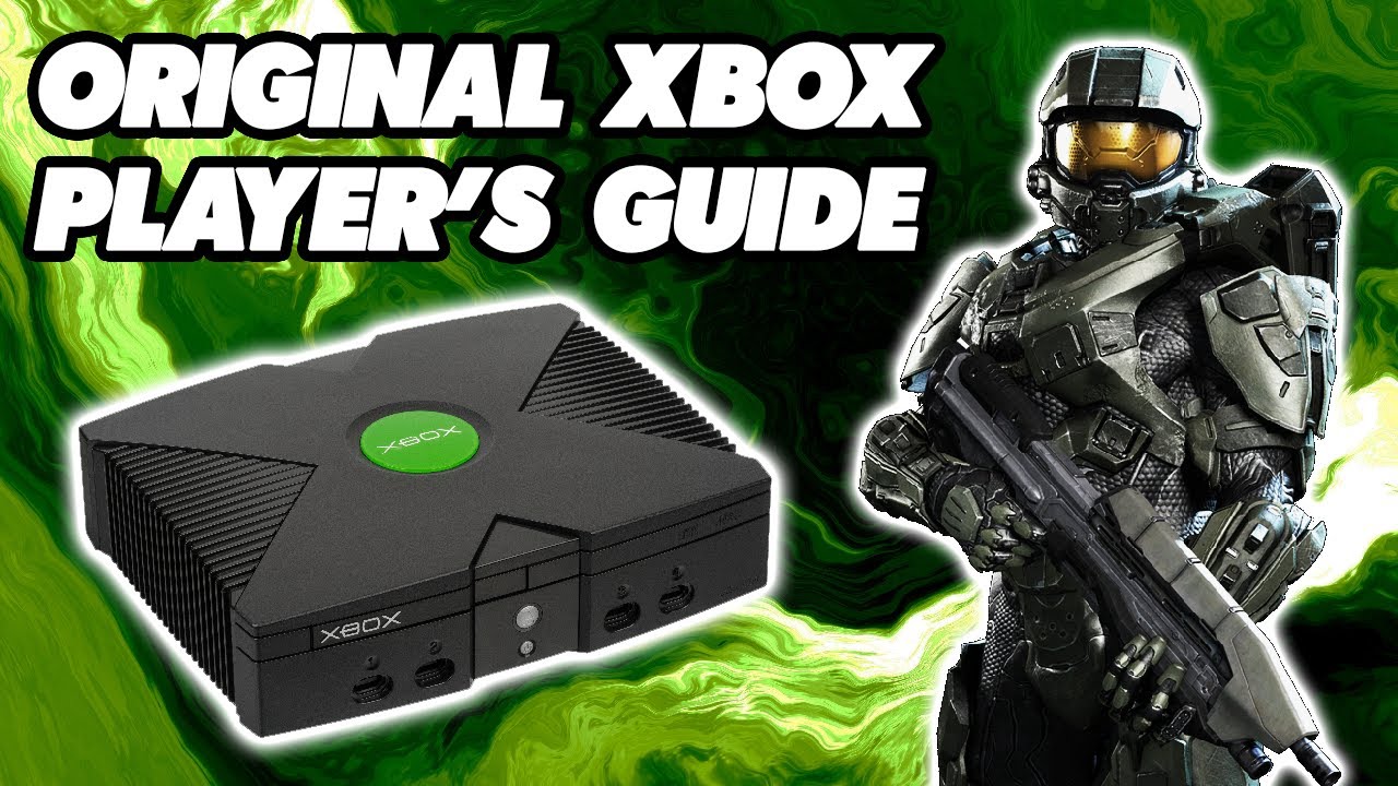 The Original Xbox Player's Guide! ~ 25 Games!!! - YouTube