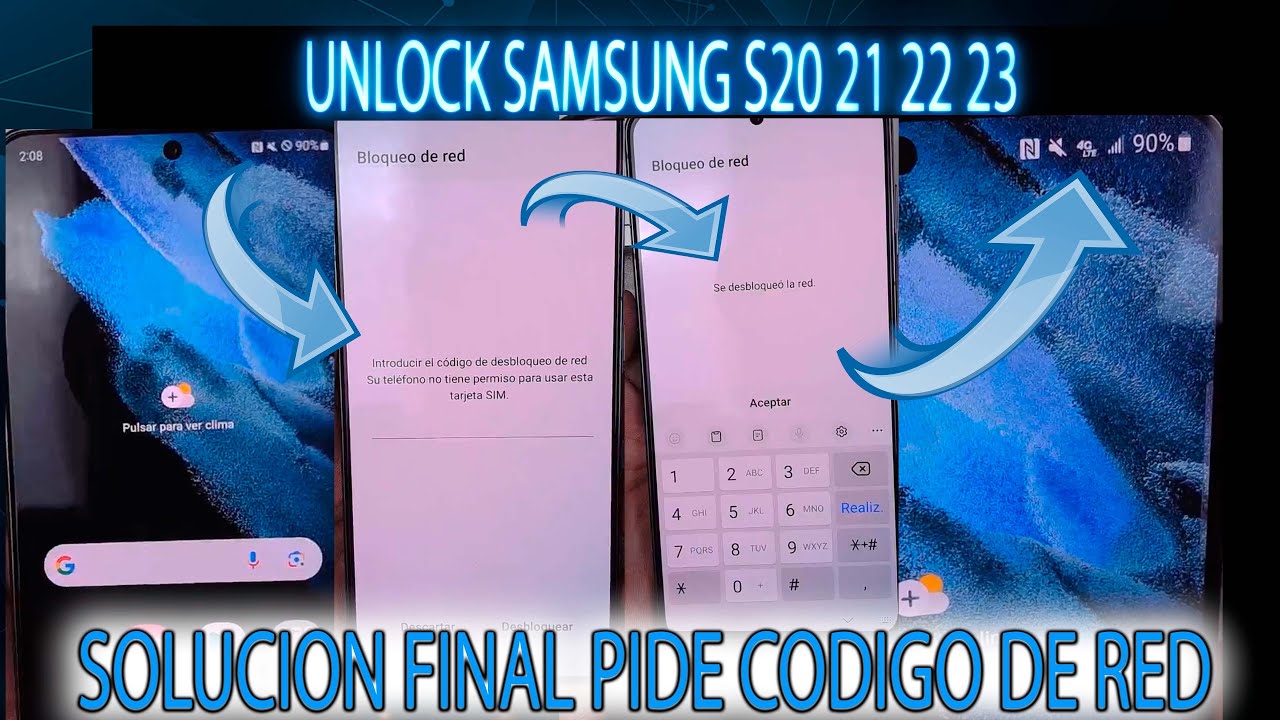 LIBERAR SAMSUNG S20 S21 S22 S23 QUE PIDE CODIGO DE RED UNLOCK SIN PC SIN PROGRAMAS BIEN ...