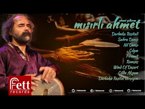 Mısırlı Ahmet - Sahra Dansı