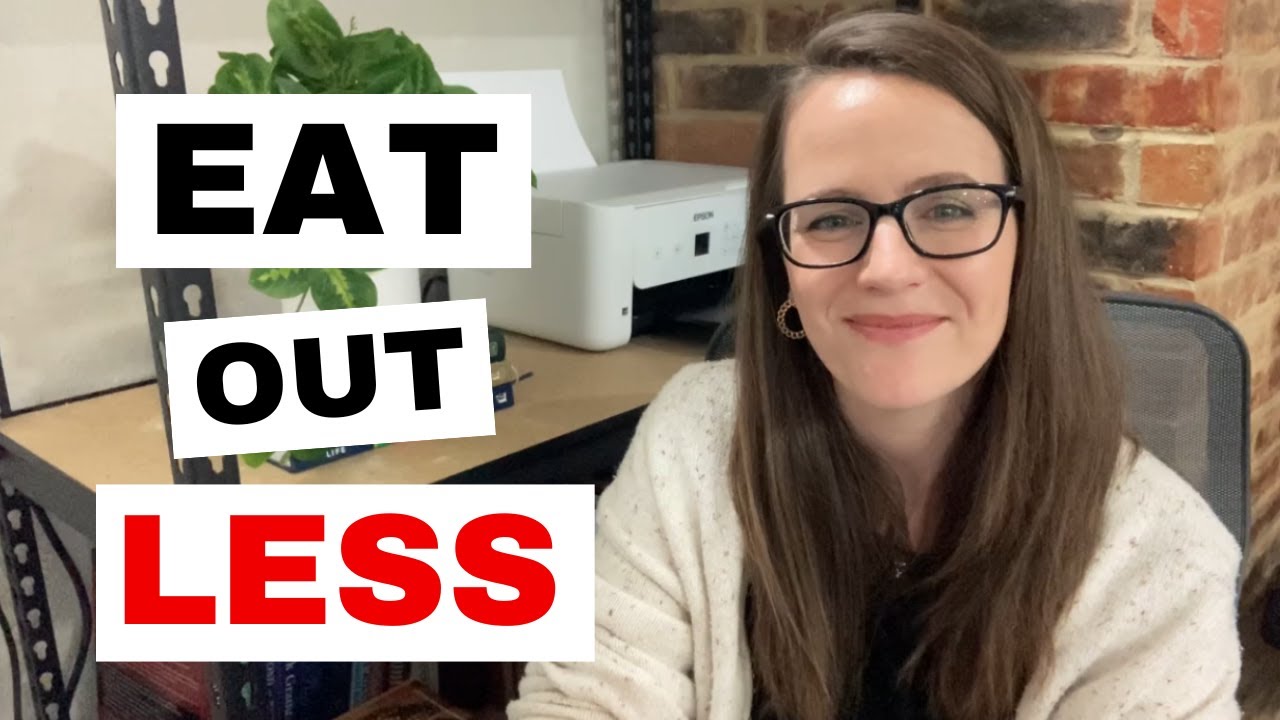 10 Strategies to Eat Out Less (and Eat at Home More!) - YouTube
