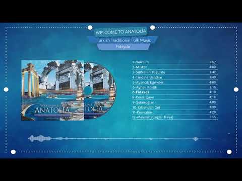 Fidayda - Welcome to Anatolia
