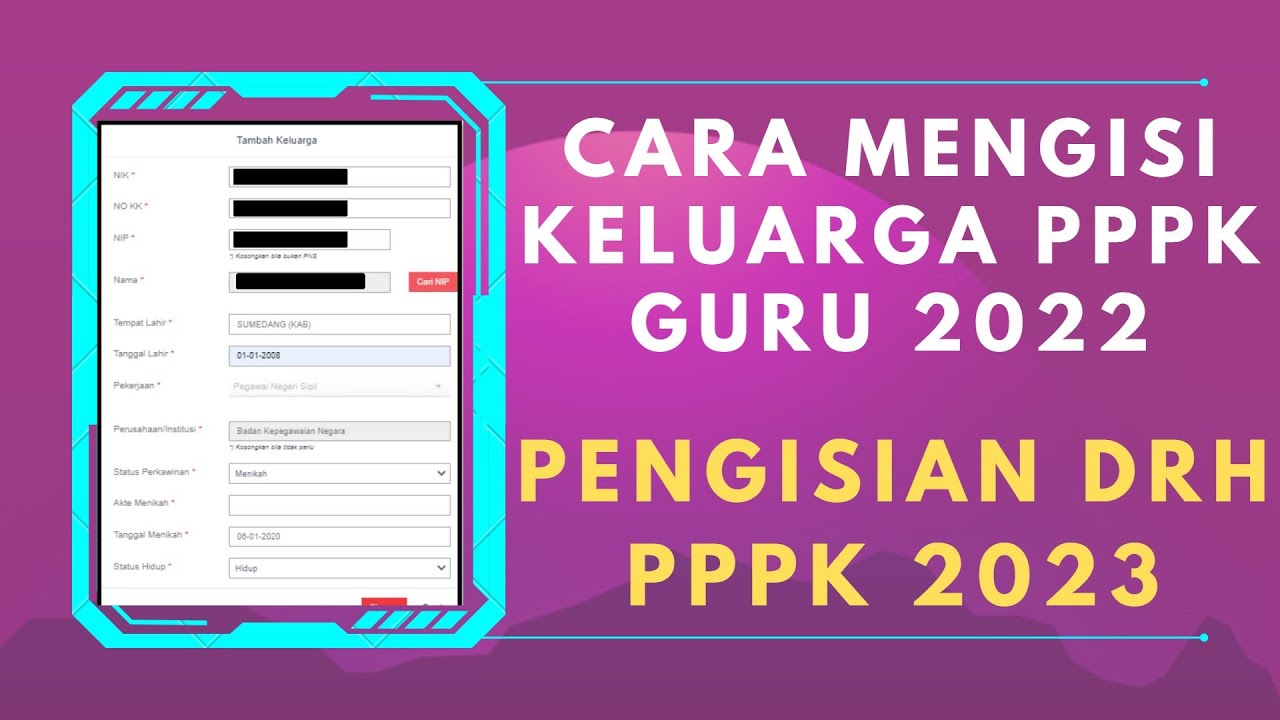 🔴Cara Mengisi Riwayat Keluarga PPPK Guru 2022 Pada Pengisian DRH PPPK ...