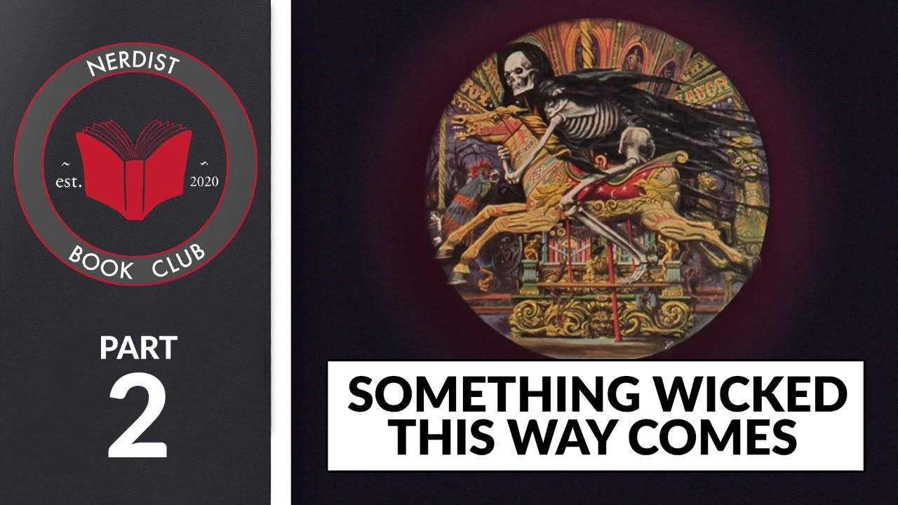 Something Wicked This Way Comes (Nerdist Book Club) - YouTube