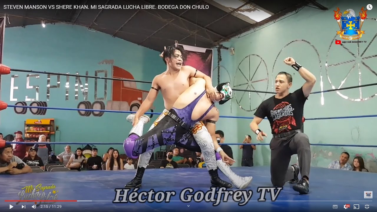 STEVEN MANSON VS SHERE KHAN. MI SAGRADA LUCHA LIBRE. BODEGA DON CHULO - YouTube