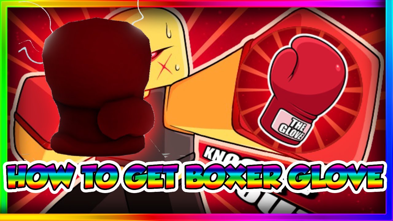 HOW TO GET BOXER GLOVE IN SLAP BATTLES - YouTube