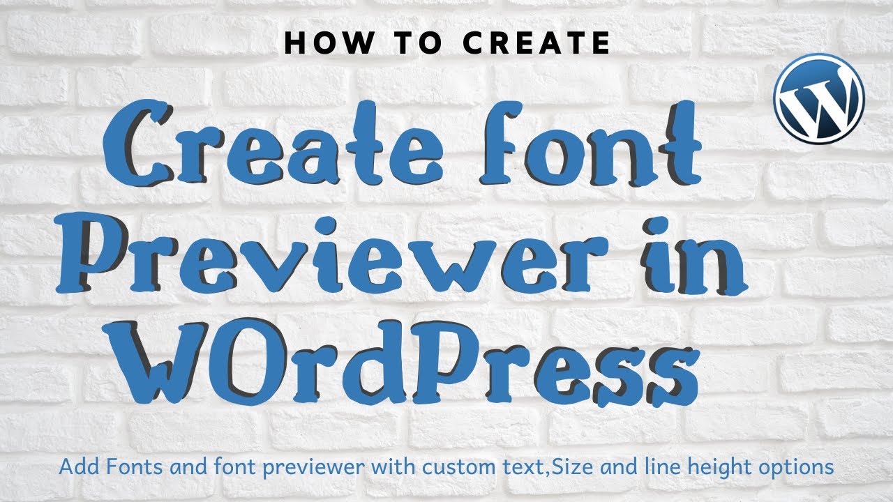 How to Setup Font Previewer in Wordpress - YouTube