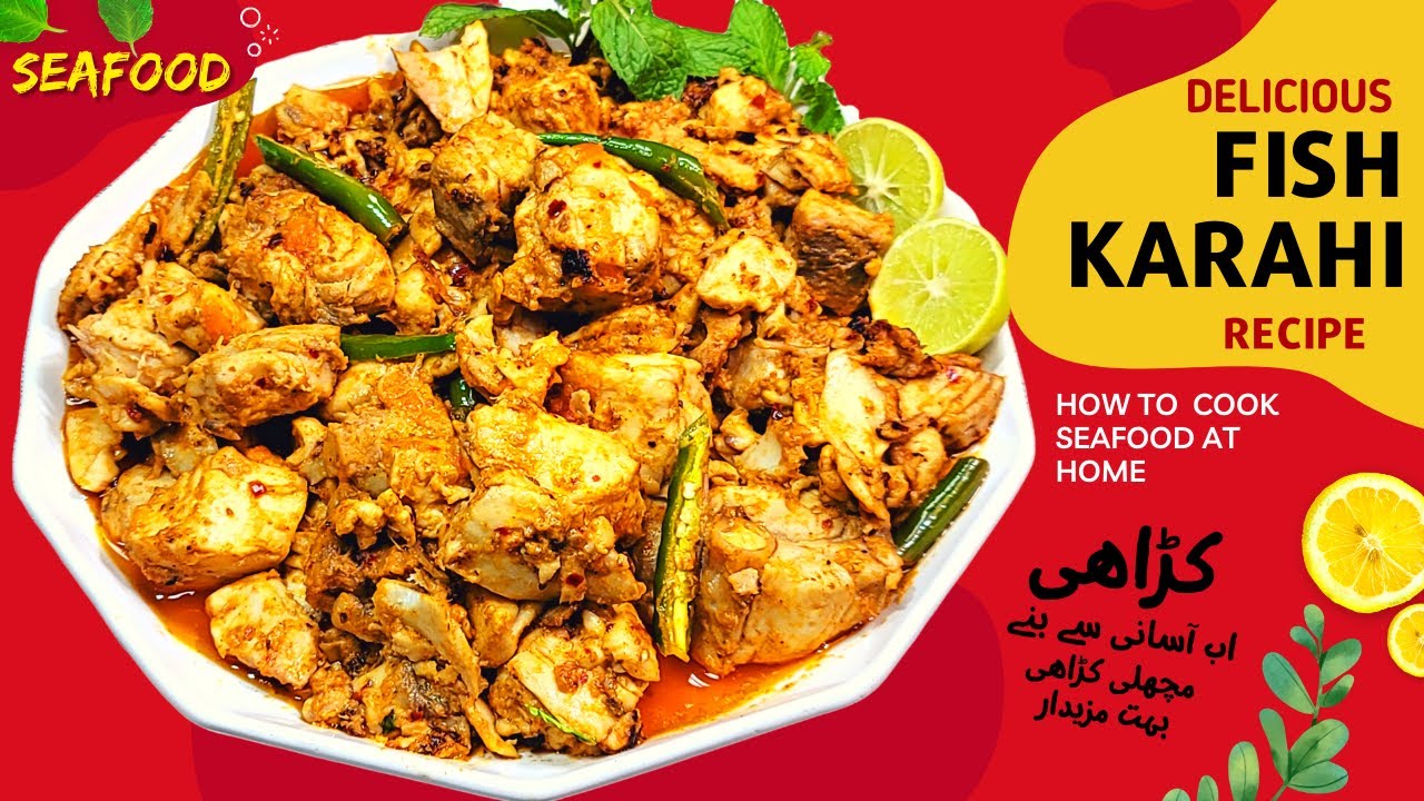 Fish Karahi Delicious Recipe Home Cooking Dotcom - YouTube