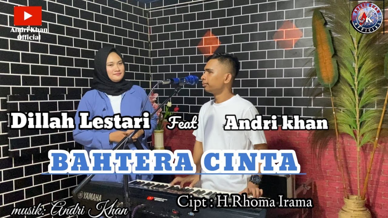 🔰BAHTERA CINTA~Cipt : H.Rhoma irama~Cover : Dillah lestari feat Andri ...