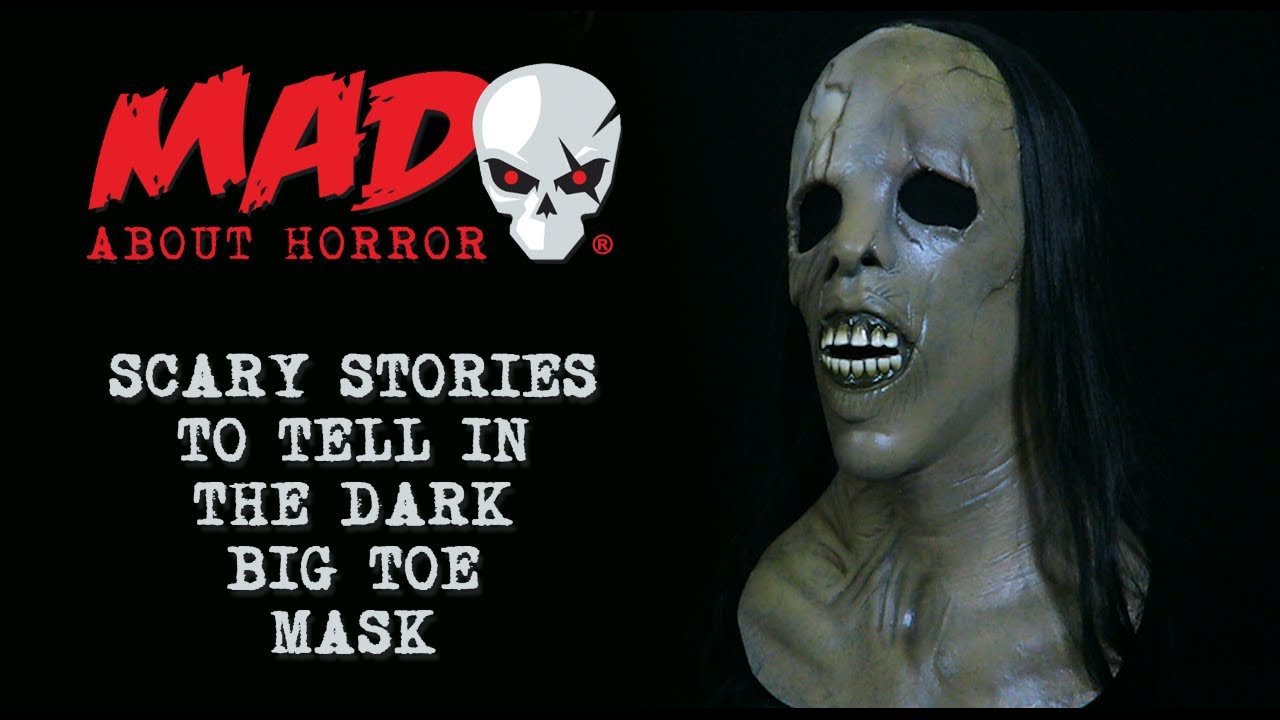 Scary Stories to Tell in the Dark - Big Toe Mask - YouTube