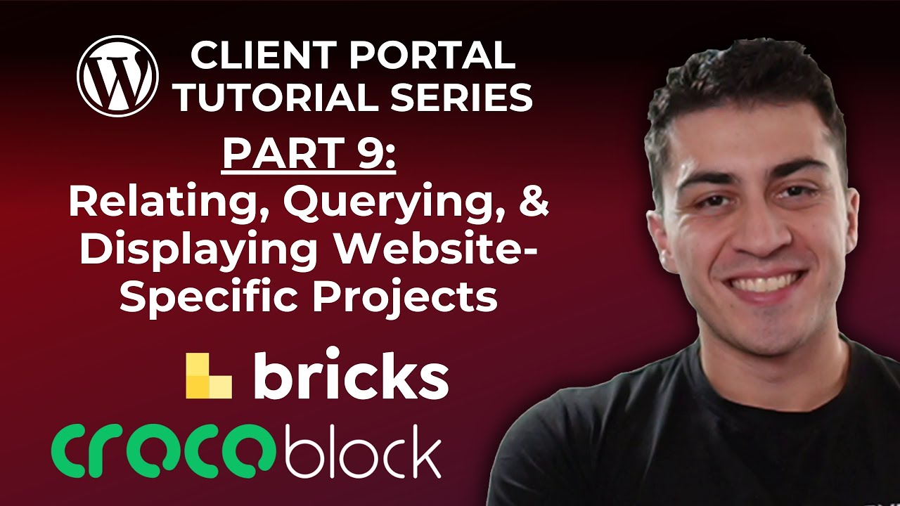 Wordpress Client Portal Part 9 Relating Querying And Displaying Website Specific Projects