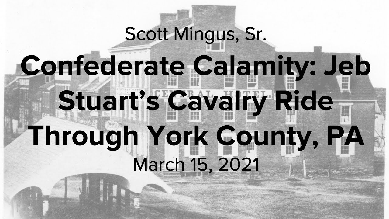 Scott Mingus, Sr.: Confederate Calamity: Jeb Stuart’s Cavalry Ride ...