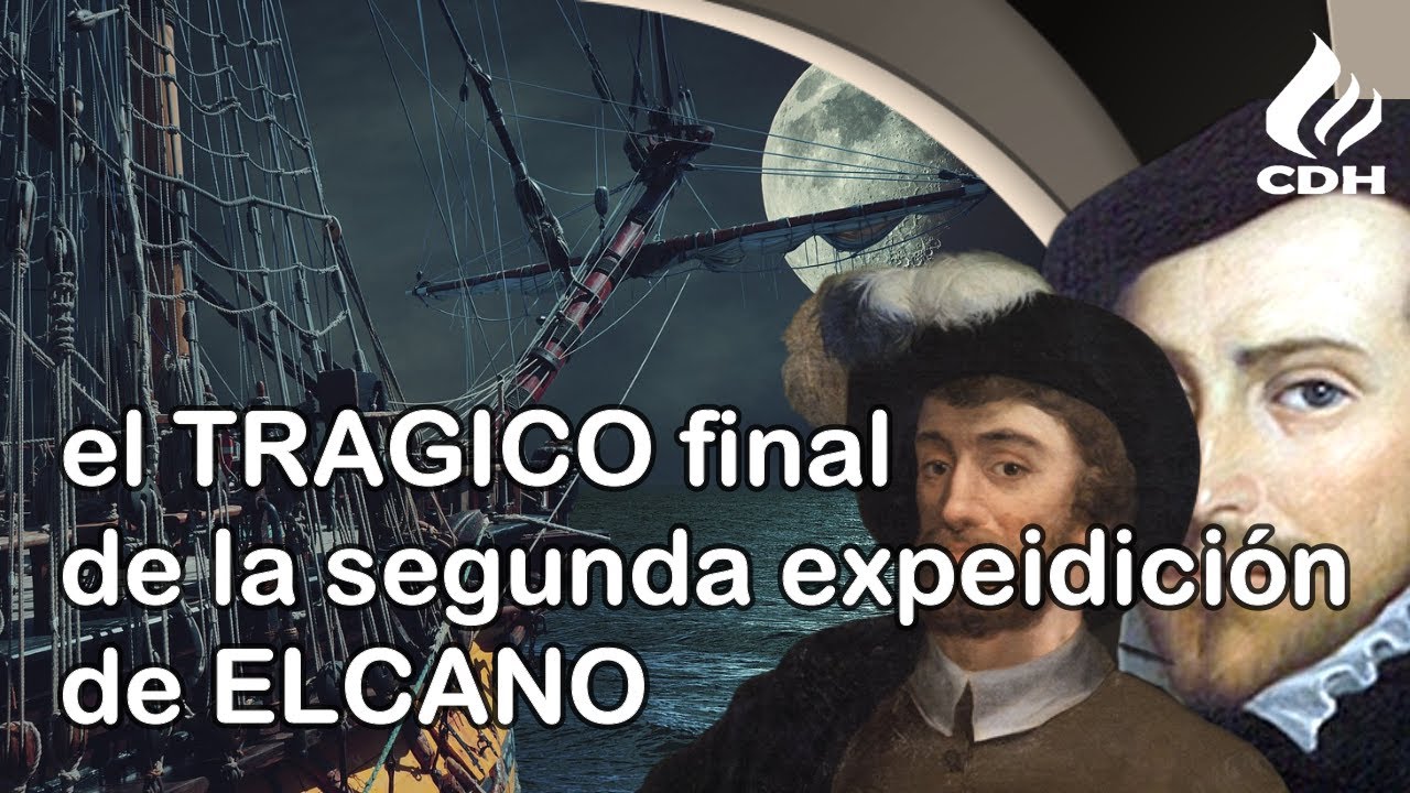 EXPEDICIÓN de Loaísa a las MOLUCAS 🔻 Muerte de Juan Sebastián ELCANO. - YouTube