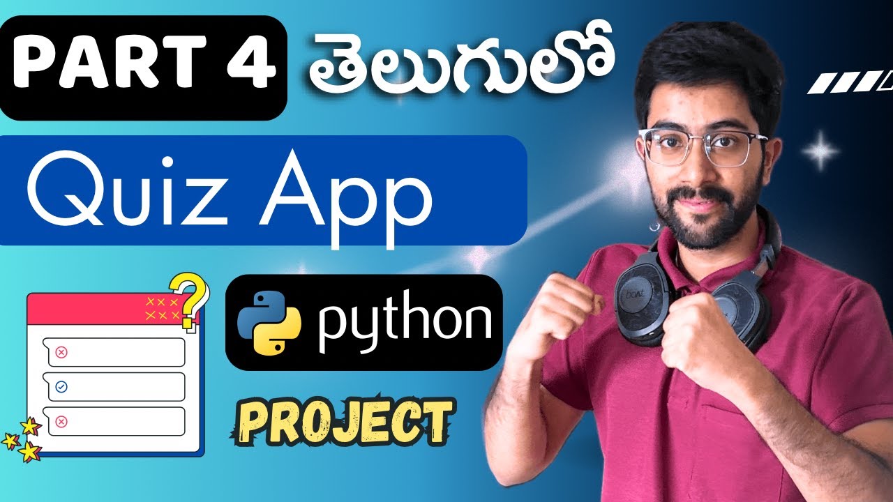 Quiz App Project Part 4 Python Projects Telugu Vamsi Bhavani 4521