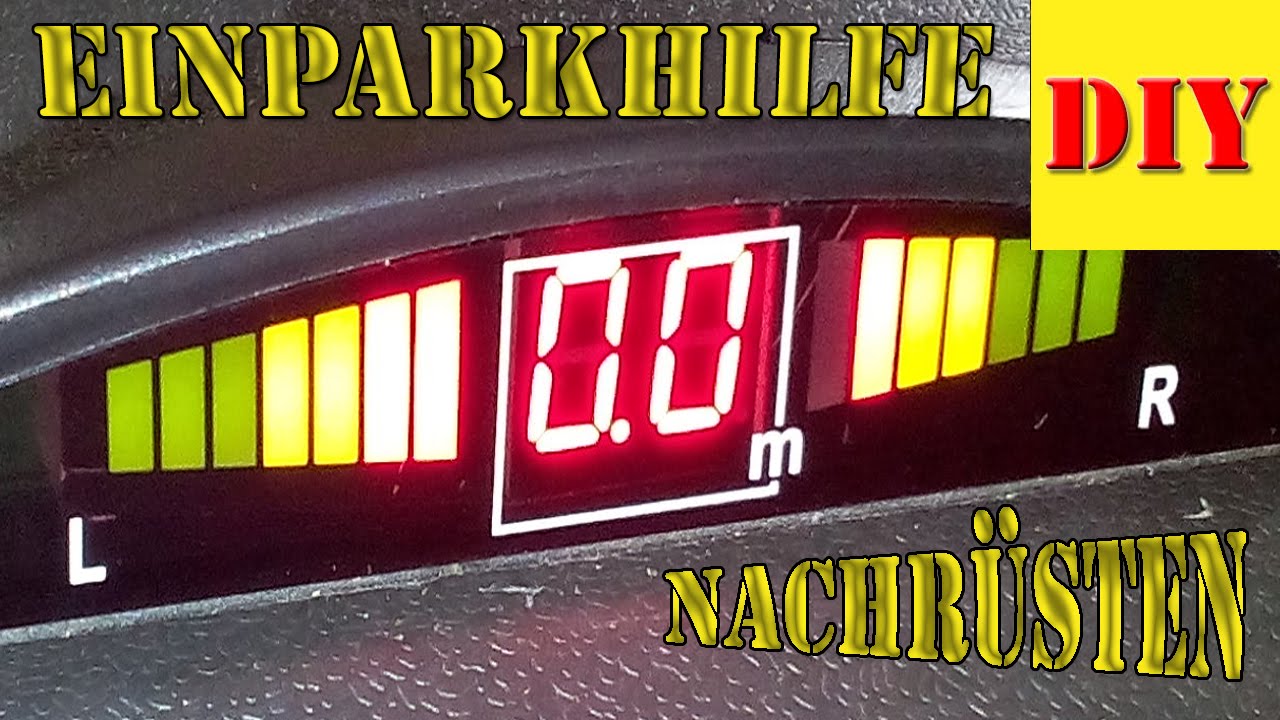 ⏩ Park Distance Control (PDC) Parksensoren - Einparkhilfe ...