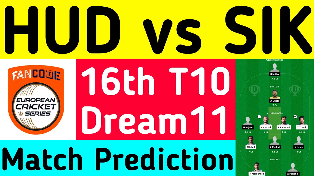 HUD vs SIK Dream11 Team ECS Sweden T10 2023 | HUD vs SIK | Match 16 ...