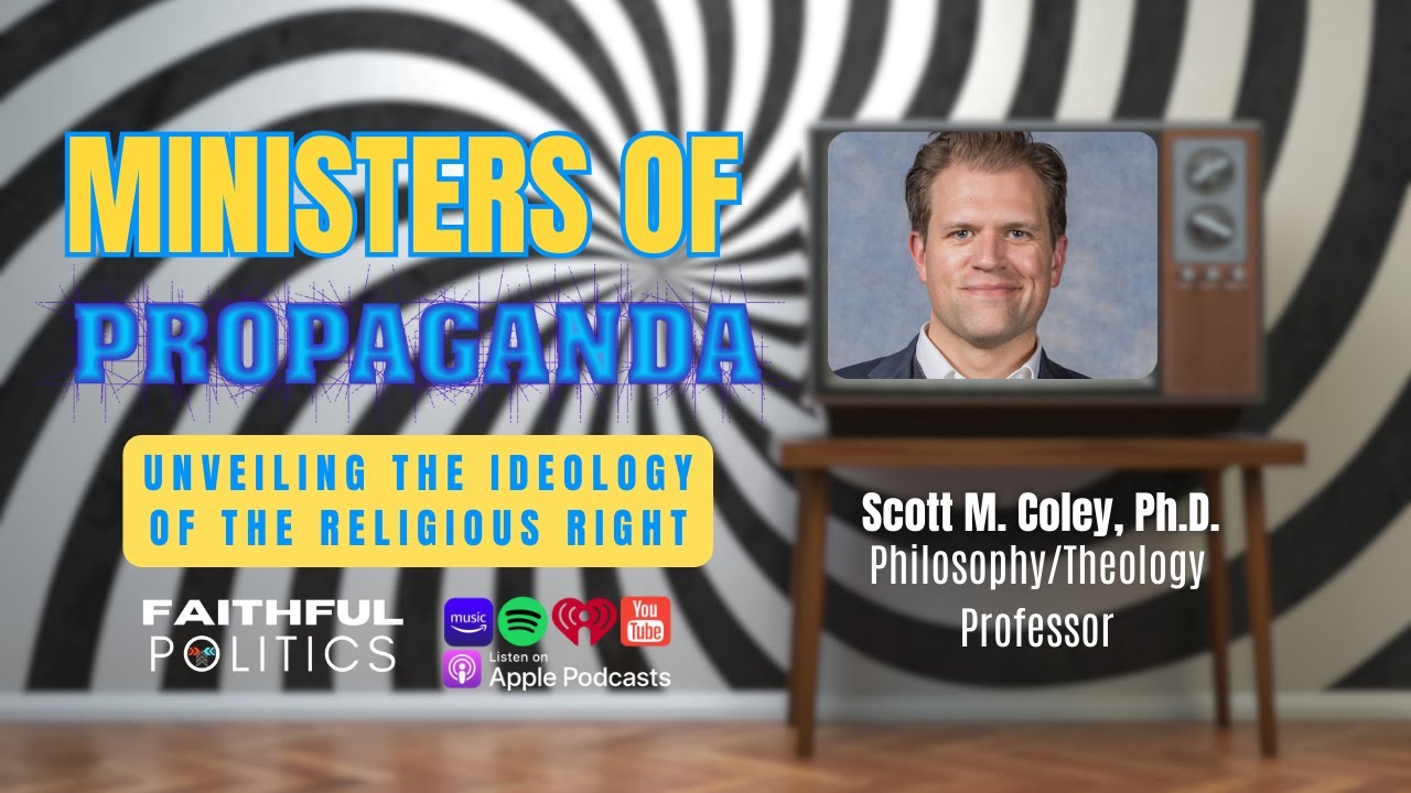 Ministers of Propaganda: Unveiling the Ideology of the Religious Right ...