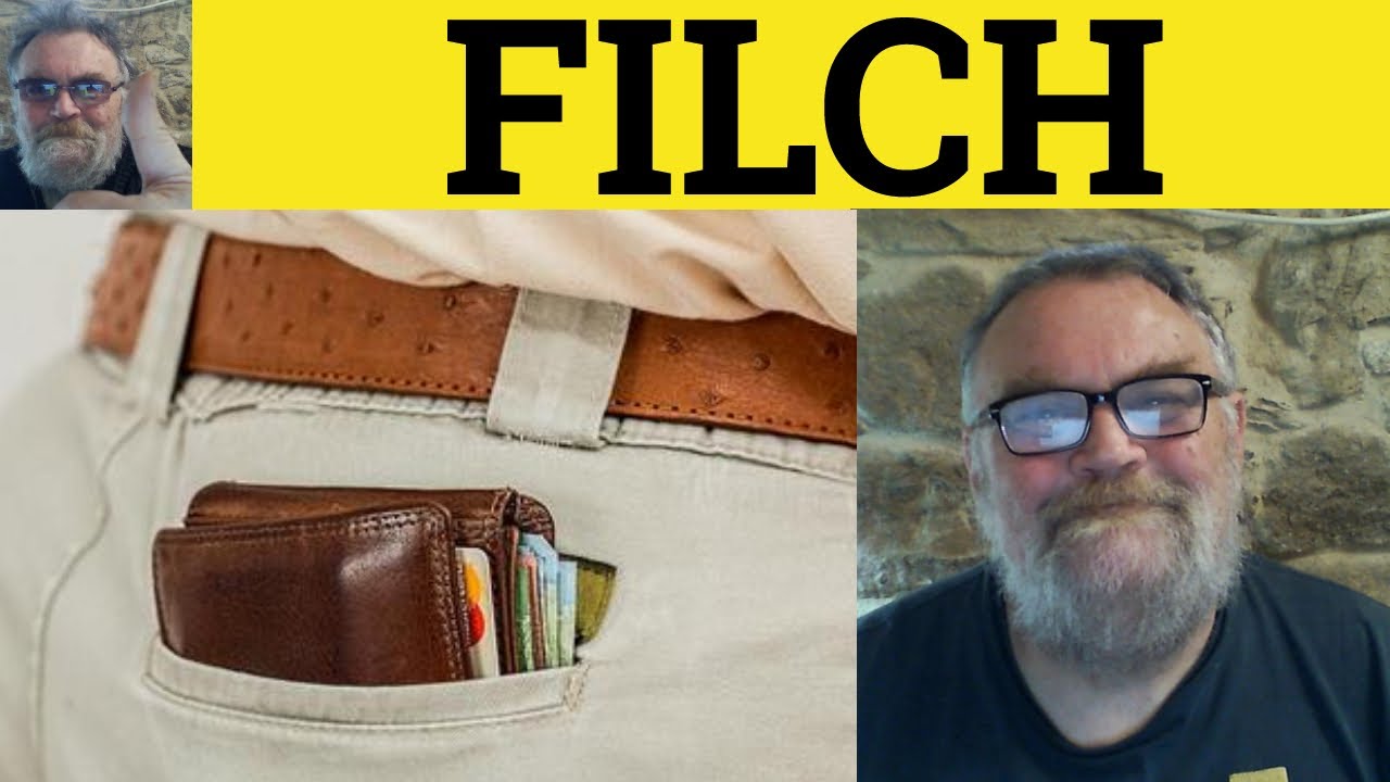 🔵 Filch Meaning - Filch Examples - Filch Defined - Slang - Informal ...