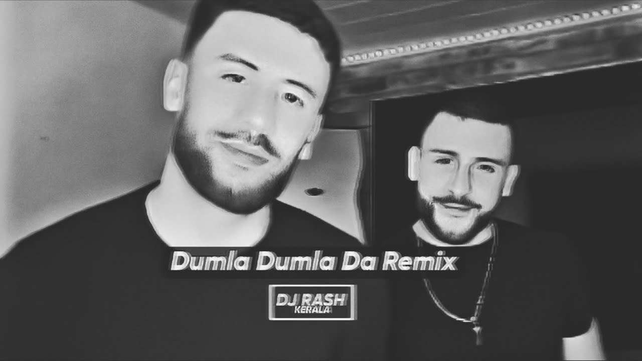 Dumla Dumla Da | DJ Rash Kerala | Made in Romania Trending Song - YouTube