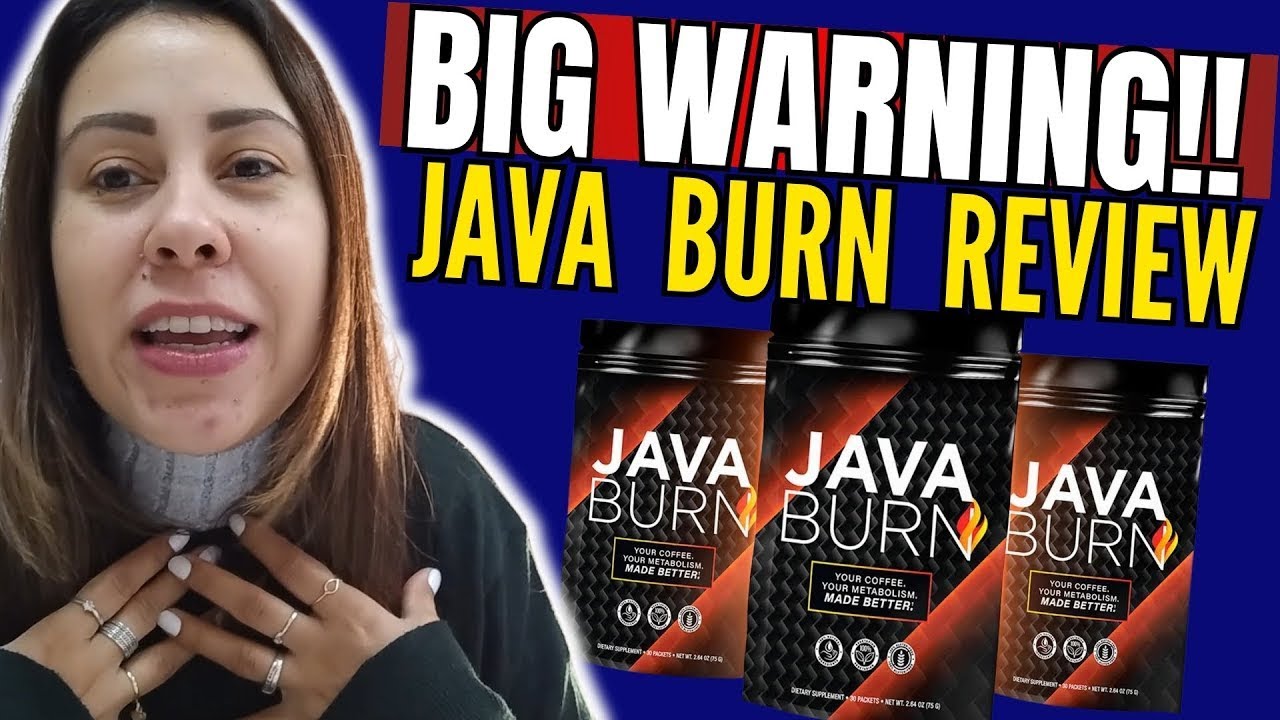 JAVA BURN 🔴⛔BIG WARNING!!⛔🔴 Java Burn Review Java Burn Reviews Java Burn Supplement - YouTube