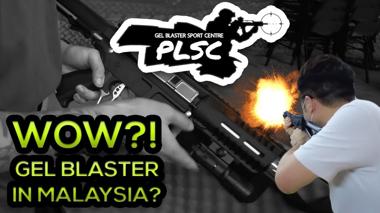 哇！原来马来西有那么独特的射抢游戏场！PLSC Gel Blaster! - YouTube
