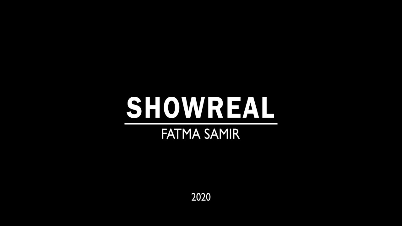 FATMA SAMIR SHOWREAL 2020 - YouTube