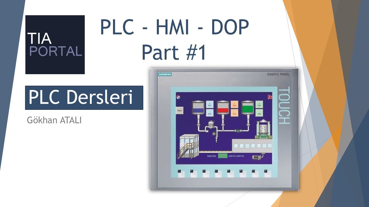 9 - PLC-HMI (DOP) KULLANIMI Part#1 - TiaPortal Dersleri - PLC Dersleri - YouTube