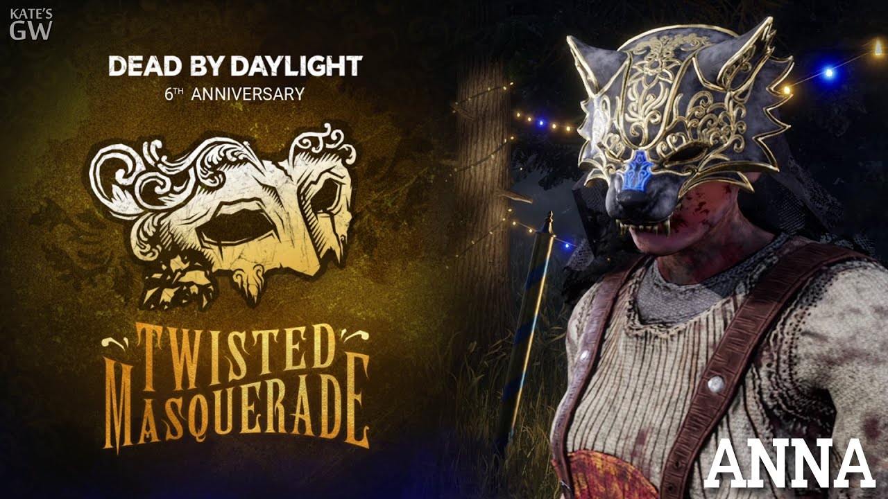 DEAD BY DAYLIGHT 6 YEARS TWISTED MASQUERADE ANNA - THE HUNTRESS ...