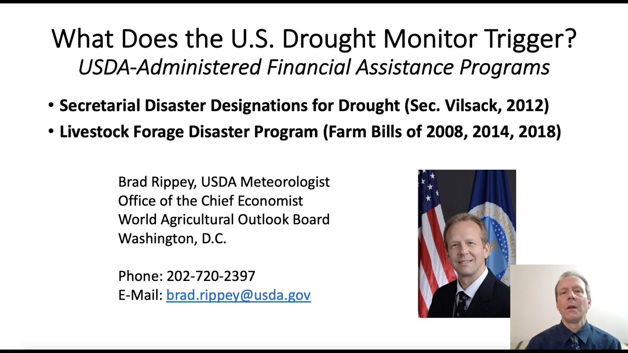 Drought Assessment in a Changing Climate Webinar: What Financial Assistance Does the USDM ...