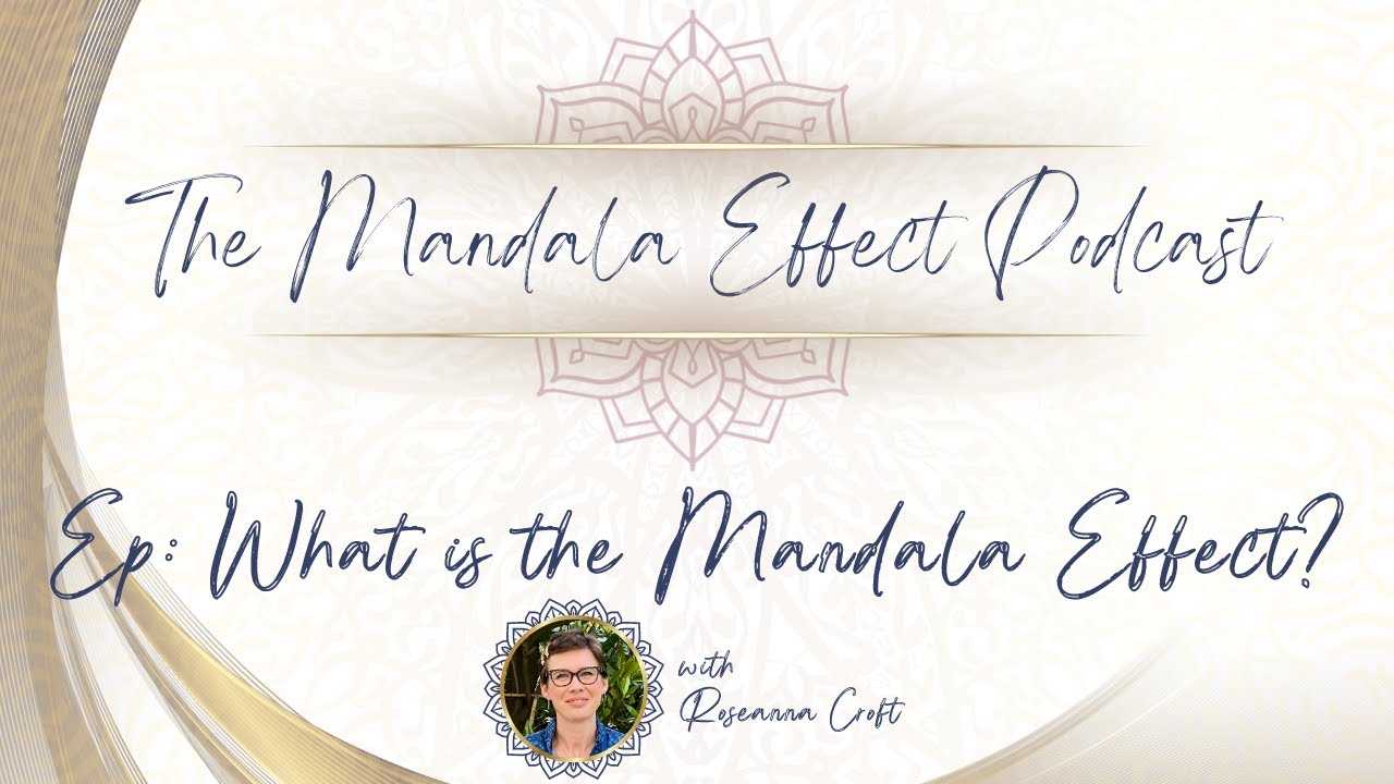 What is The Manalda Effect {The Mandala Effect Podcast} - YouTube