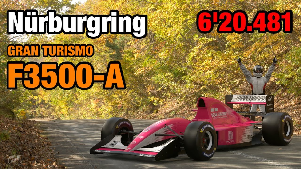 【F3500-A】ニュルブルクリンク・タイムアタック【GT7】 - YouTube