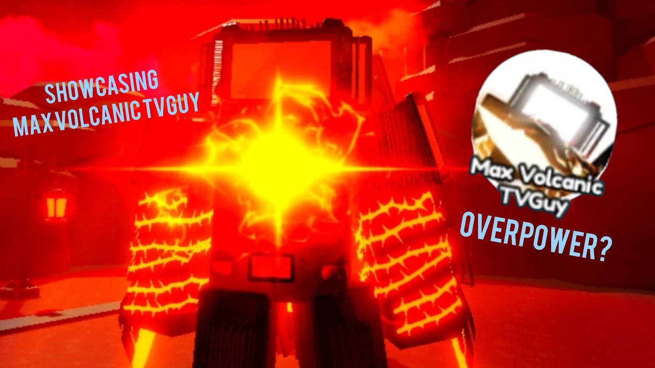 Showcasing Max Volcanic titan tvguy [Bathroom tower defense 2] - YouTube