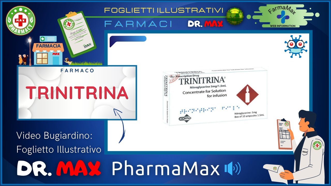 Cos'è il 💊 Farmaco TRINITRINA 🗺️ Foglietto Illustrativo Bugiardino 👔 ᗪᖇ ...