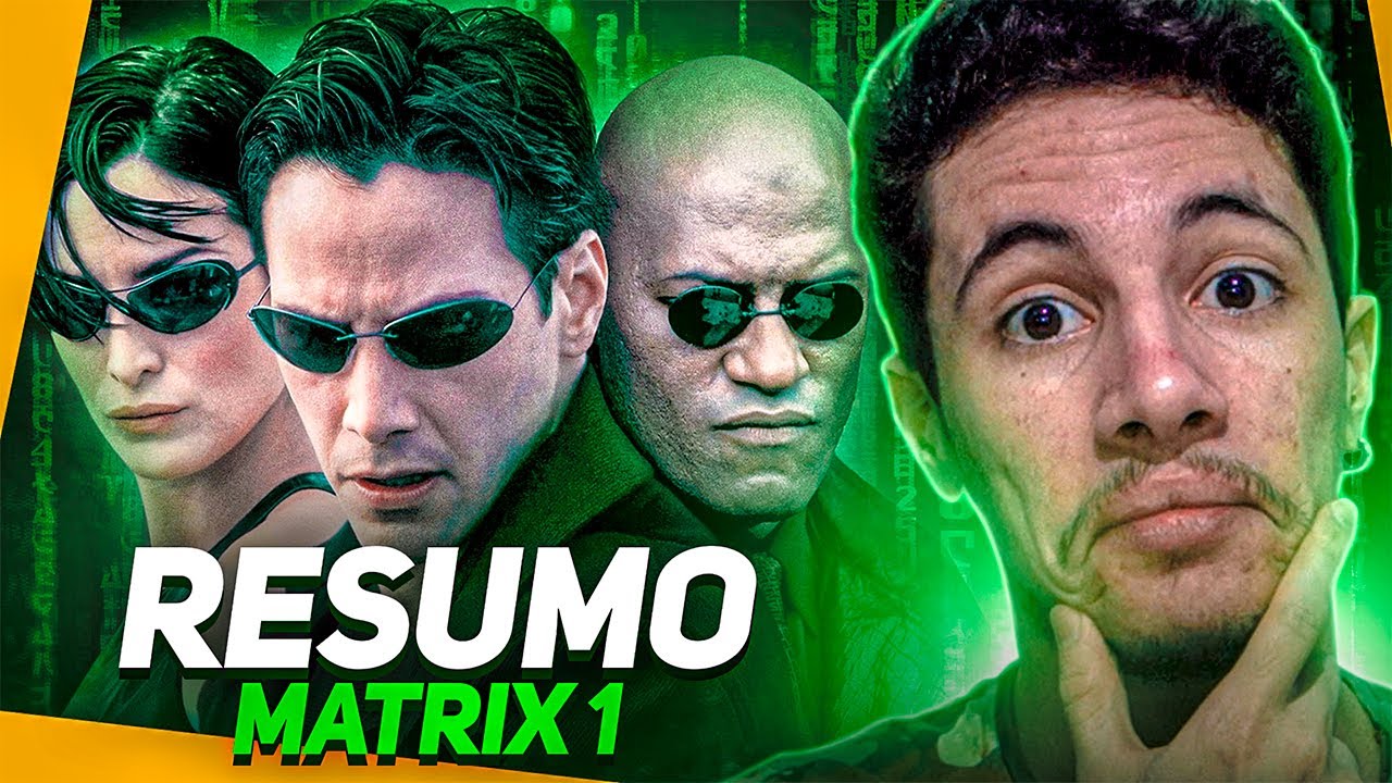 RESUMO DE "MATRIX 1" - YouTube