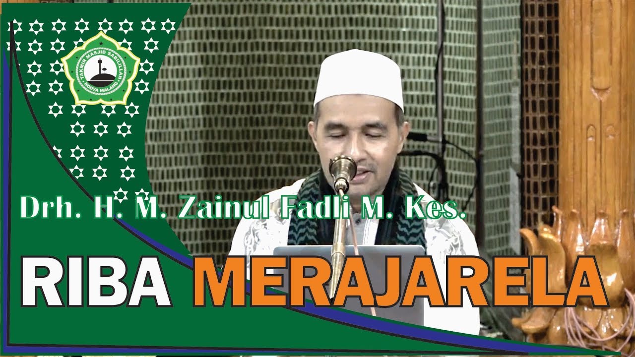 Drh H M Zainul Fadli M Kes (Riba Merajarela) - YouTube