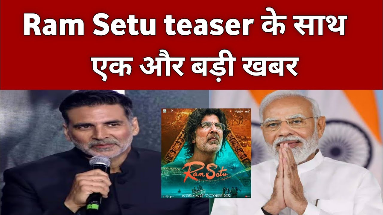 Ram setu movie teaser review | Ram Setu Movie New Update | Akshay Kumar, Jaq Fernandez - YouTube
