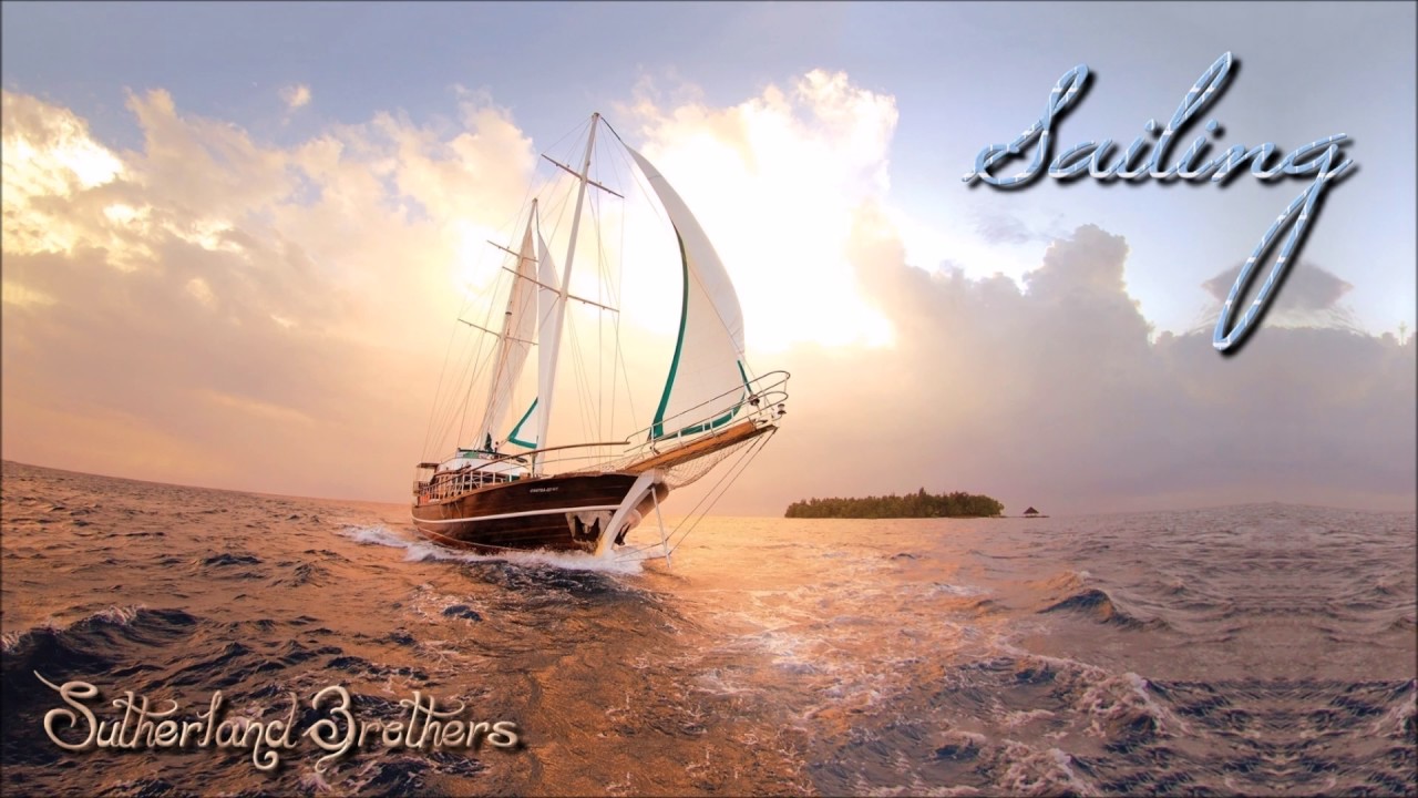 The Sutherland Brothers - Sailing - YouTube
