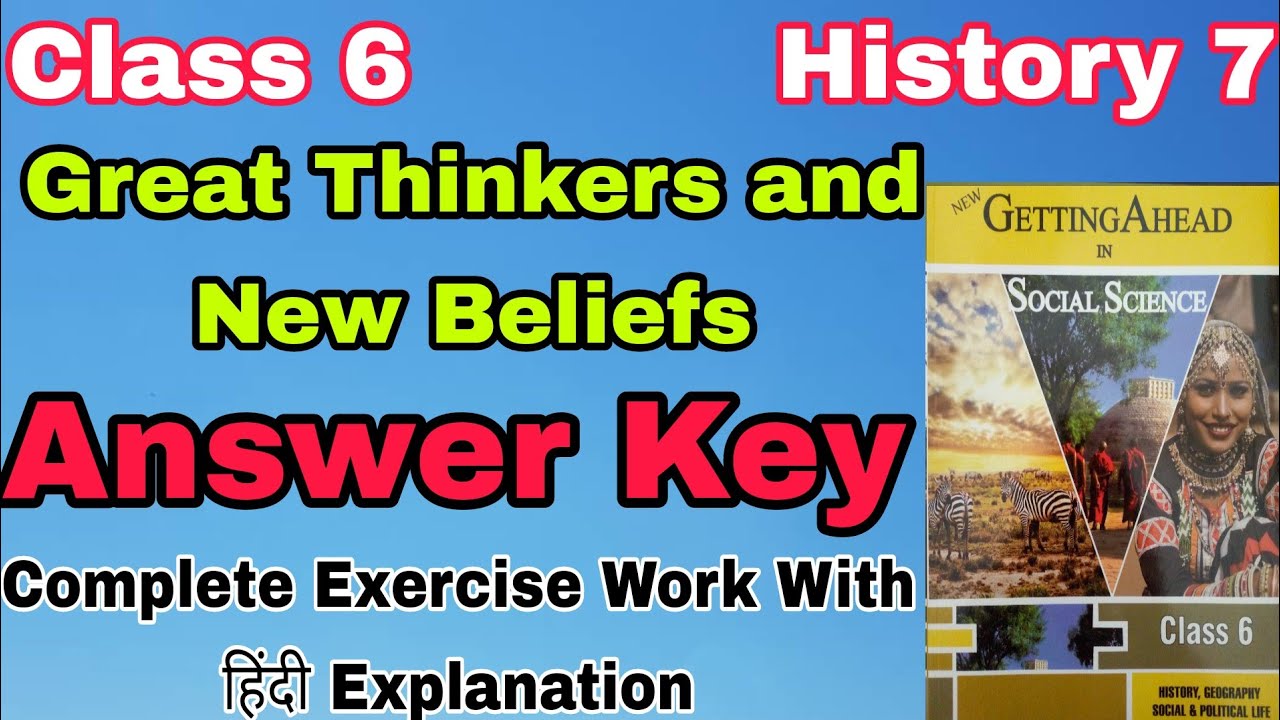 💥Answer Key💥Class 6 History 7 Great Thinkers and New Beliefs New ...