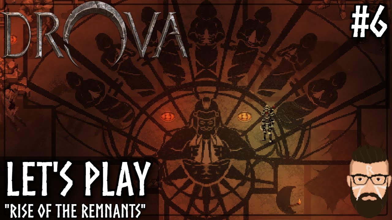 Let's Play - Drova #06: Rise of the Remnants (Blind / Long-, Slow ...
