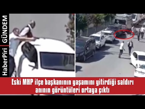 ESKİ MHP İLÇE BAŞKANININ YAŞAMINI YİTİRDİĞİ SALDIRI ANININ GÖRÜNTÜLERİ ORTA...