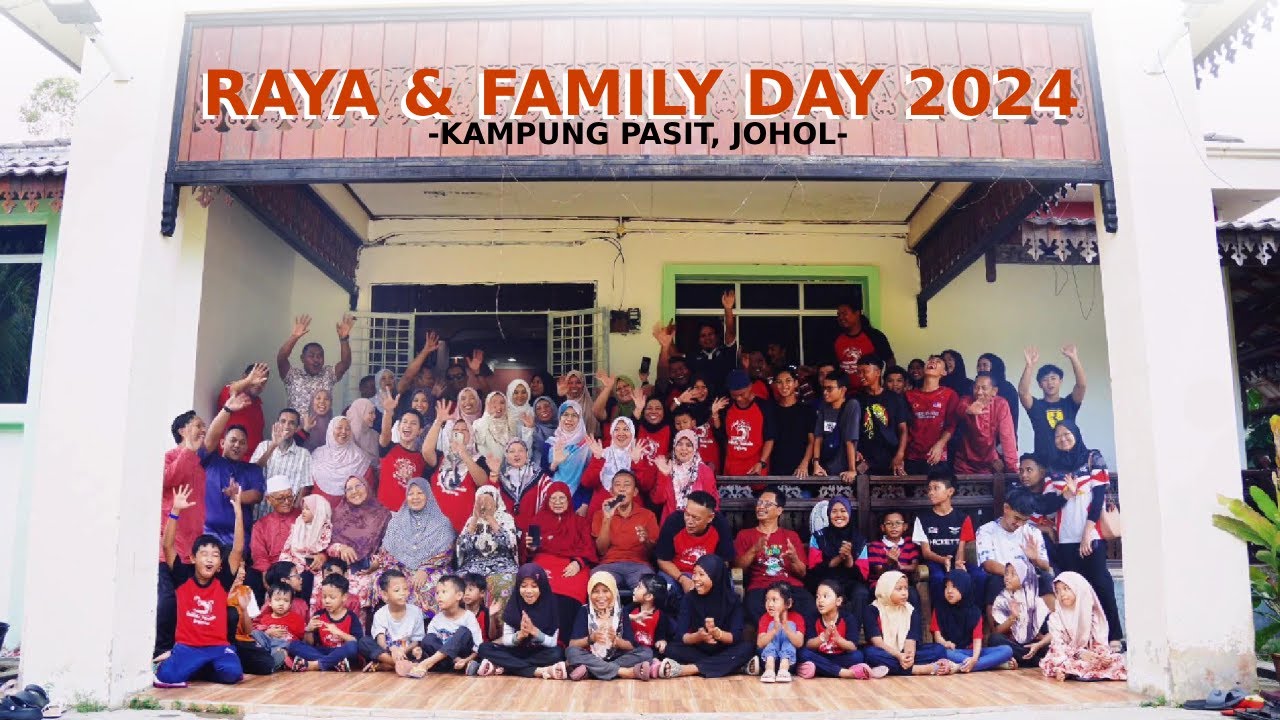 Raya dan Family Day Kampung Pasit, Johol 2024 - YouTube
