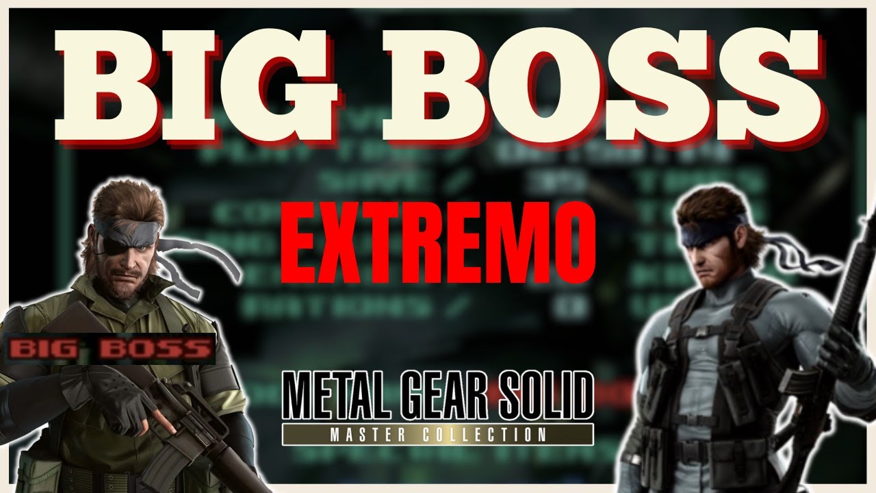Rango BIG BOSS [Extremo] | METAL GEAR SOLID | GUÍA en Español - YouTube