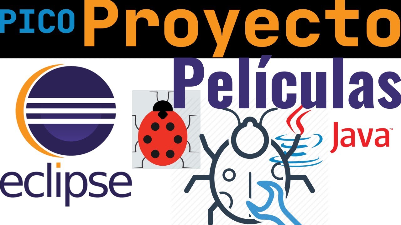 Pico Proyecto 01 - Eclipse Java, Películas parte 2: Testing, Bug Fixing ...