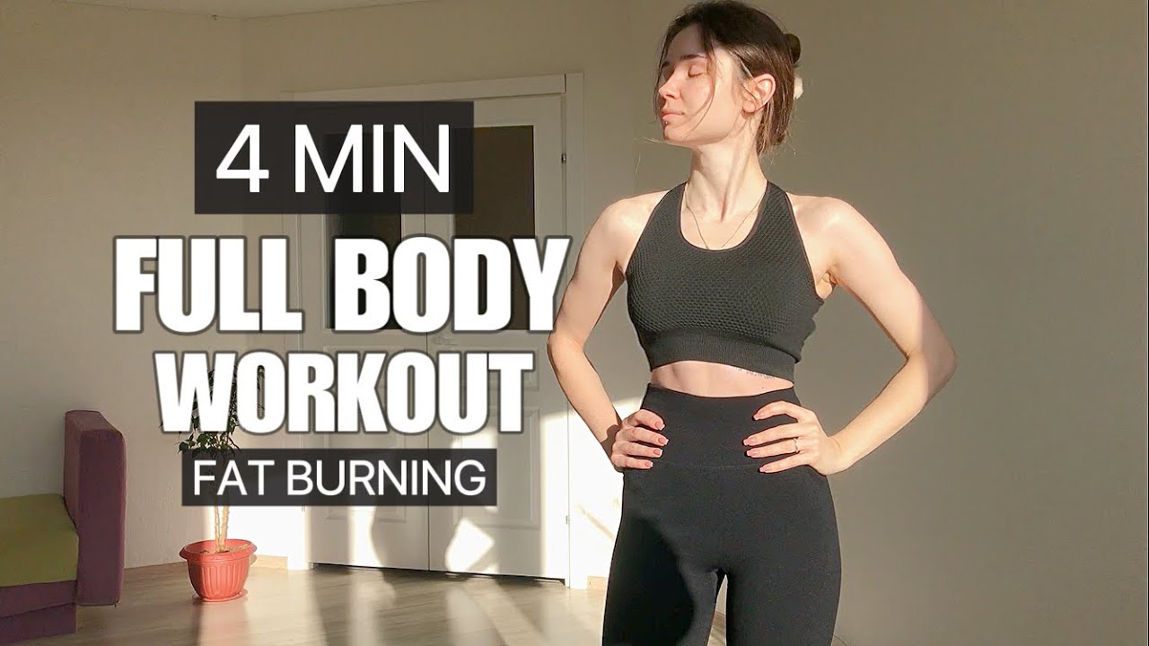 Full Body Workout 4 min | FAT BURNING - YouTube