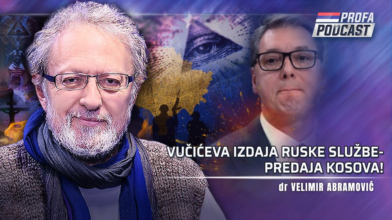 dr Velimir Abramović: SRBI SA KOSOVA RUŠE VUČIĆA - YouTube