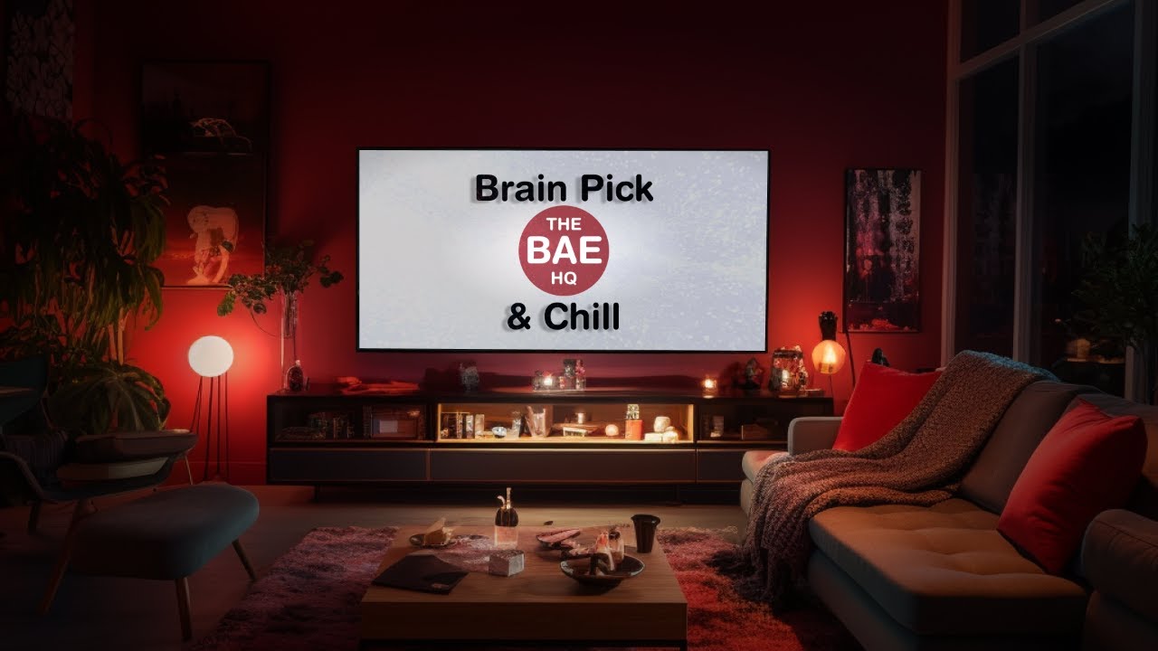 Brain Pick & Chill #11 - YouTube