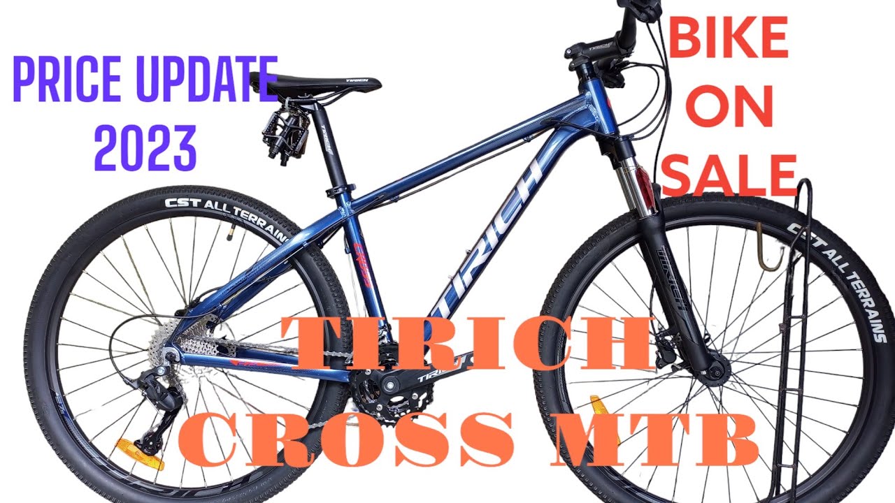 TIRICH CROSS MTB 27.5 😱SUPER SALE😱MAGKANO NA KAYA NGAYONG 2023 VS 2021 ...