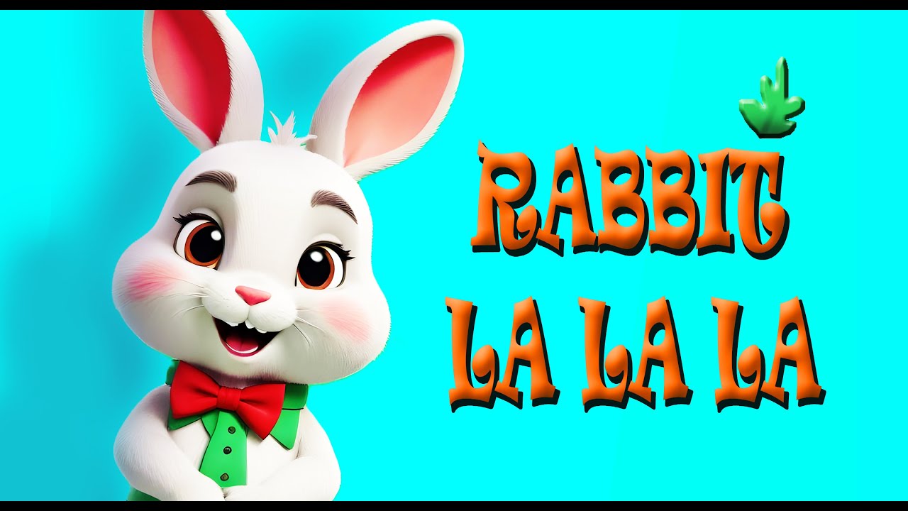 Rabbit La La La learning rhymes! - YouTube